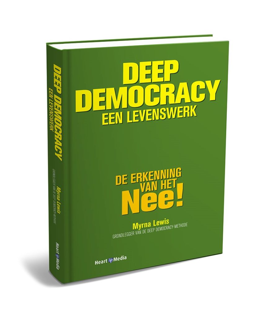 Deep Democracy, een levenswerk. De erkenning van het Nee! - Myrna Lewis